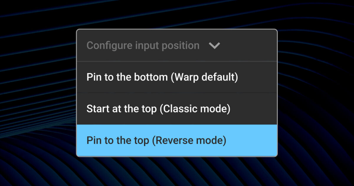 Configure input at the top in Warp | Warp